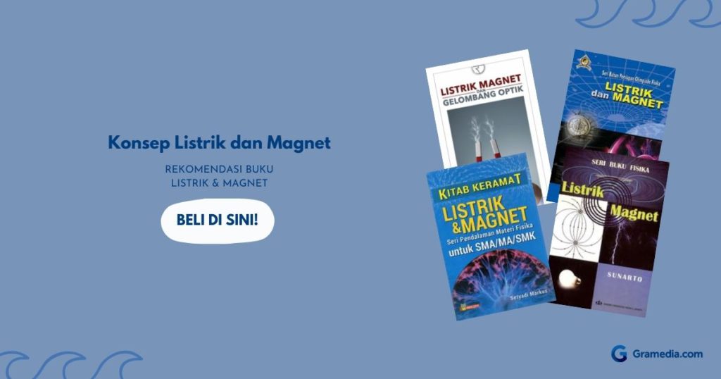 Pengertian Magnet: Sifat, Jenis, Bentuk dan Cara Menghilangkan Magnet ...