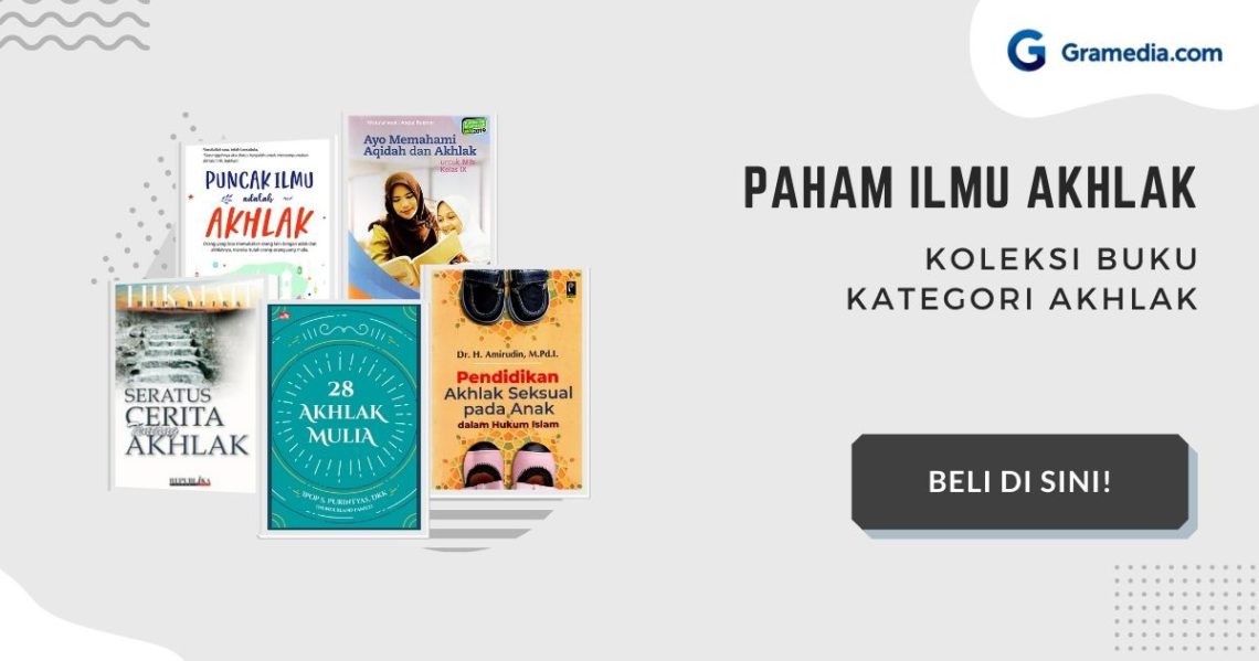 Pengertian Akhlak: Pembagian, Contoh Akhlak Terpuji dan Tercela ...