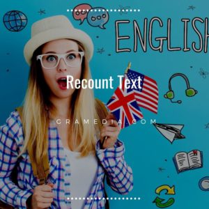 Recount Text : Pengertian, Struktur dan Contoh – Gramedia Literasi