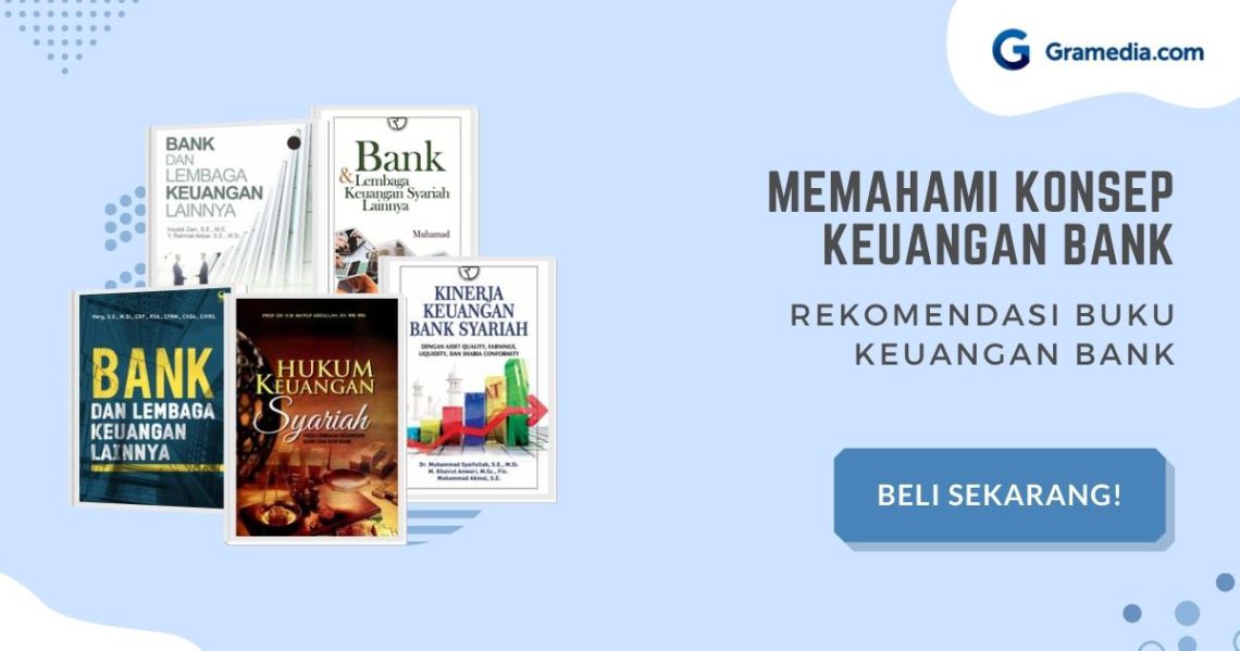 Lembaga Perbankan: Pengertian, Sejarah, Undang-Undang dan Jenisnya ...