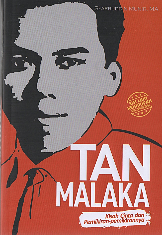 Menilik Biografi Tan Malaka dan Buku-Bukunya yang Ikonik – Gramedia ...