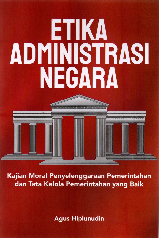 Pengertian Administrasi Negara: Fungsi, Tujuan, dan Ciri-cirinya ...