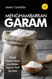 Proses Pembuatan Garam, dari Air Laut menjadi Siap Makan