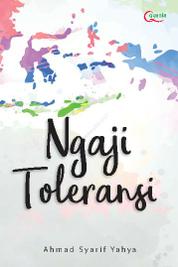 Tasamuh adalah Sikap Toleransi, Temukan Contoh Penerapannya!