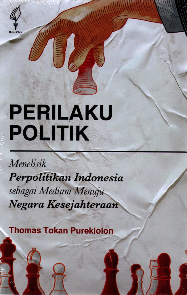 Pengertian Politik: Ciri, Tujuan, Konsep ,Contoh Politik Ini ...
