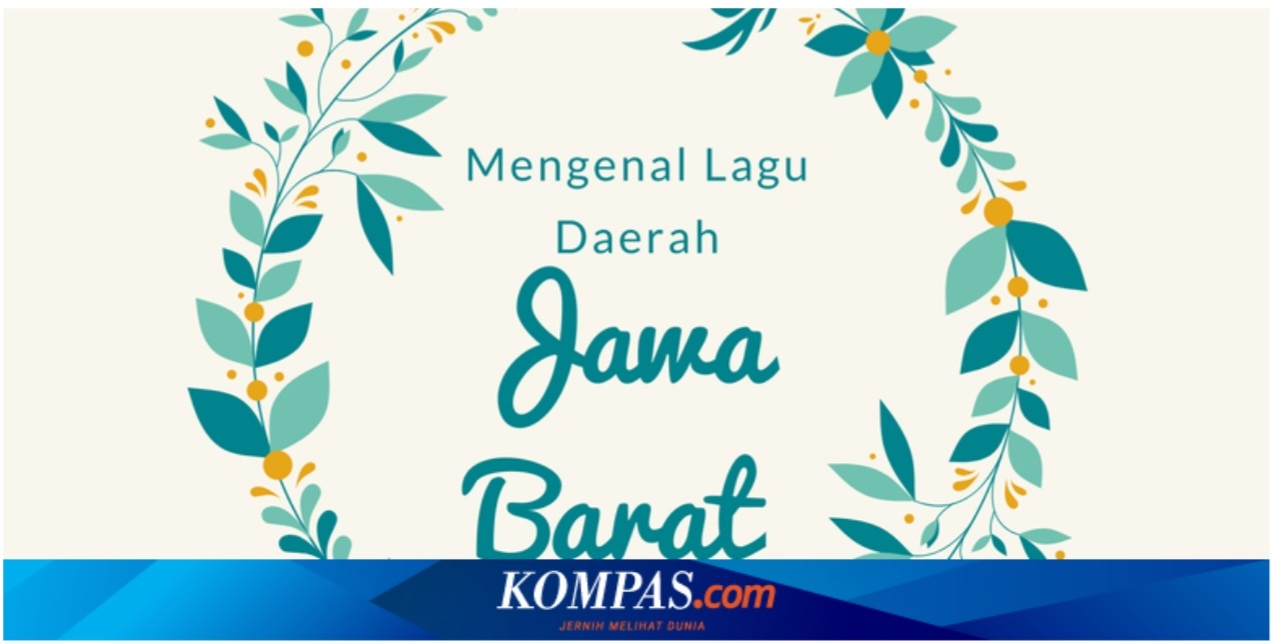 13 Lagu Daerah Jawa Barat Beserta dengan Lirik dan Maknanya – Gramedia ...
