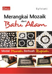 Mozaik adalah Karya Seni Rupa, Simak Sejarah & Metode Pembuatannya