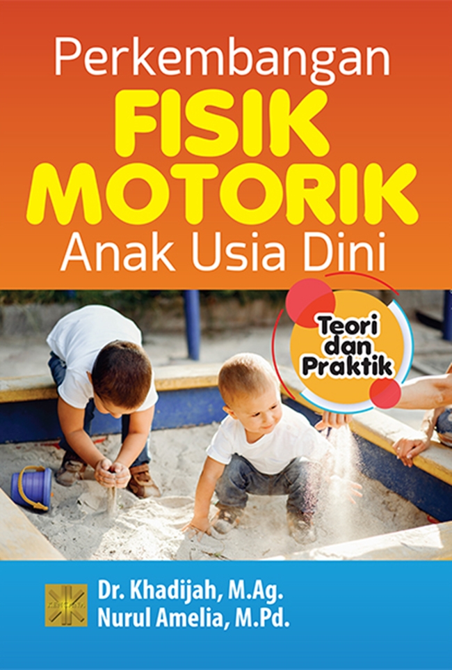 Perbedaan Motorik Halus dan Motorik Kasar Serta Tahapan Perkembangan ...