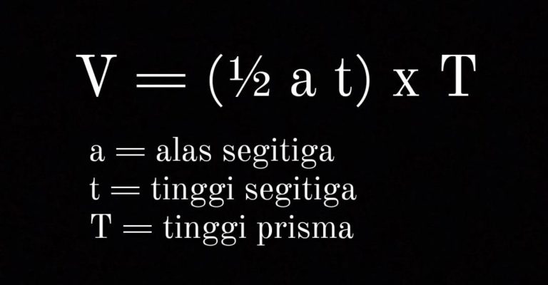 Rumus Volume Prisma Segitiga Beserta Contoh Soal dan Pembahasannya ...